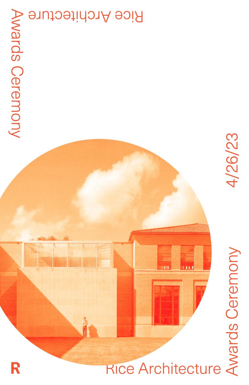 Rice Architecture Awards Ceremony 2023 | Architecture | Rice University Rice Architecture Awards Ceremony 2023 | Architecture | Rice University